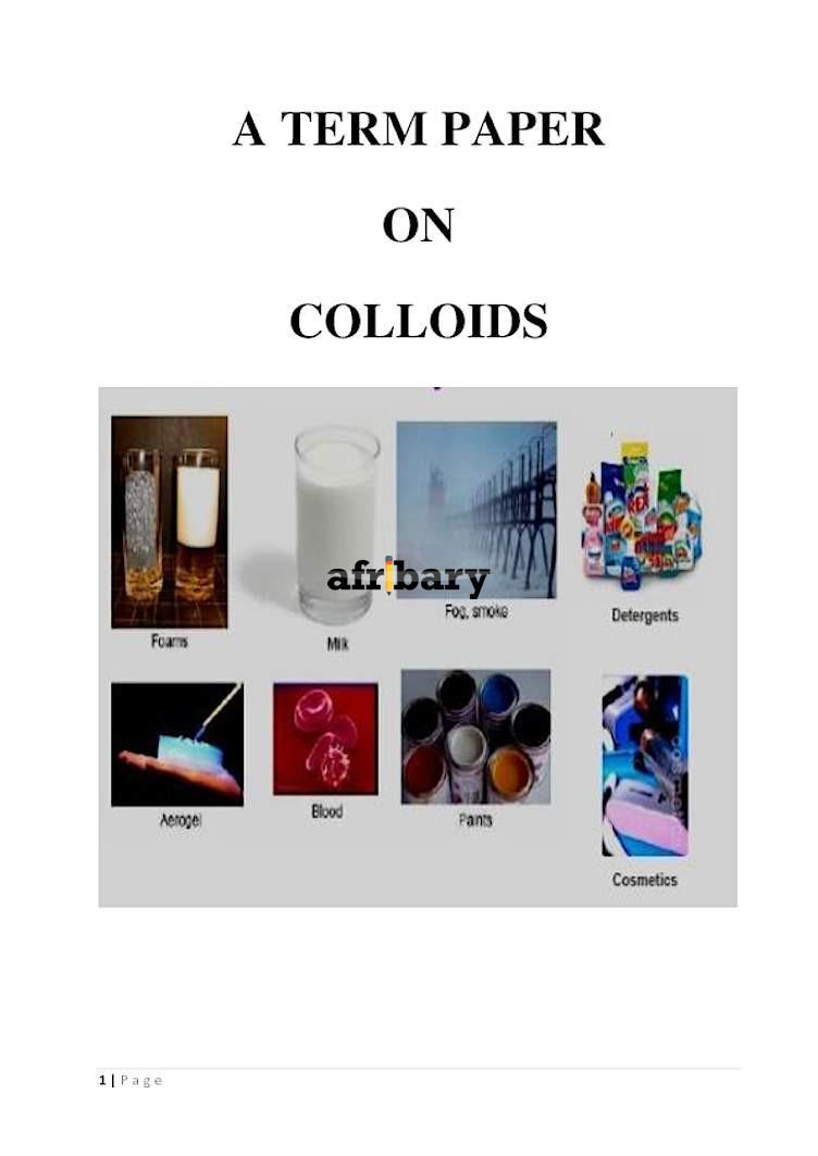 A Term Paper on Colloids and Recent Trends