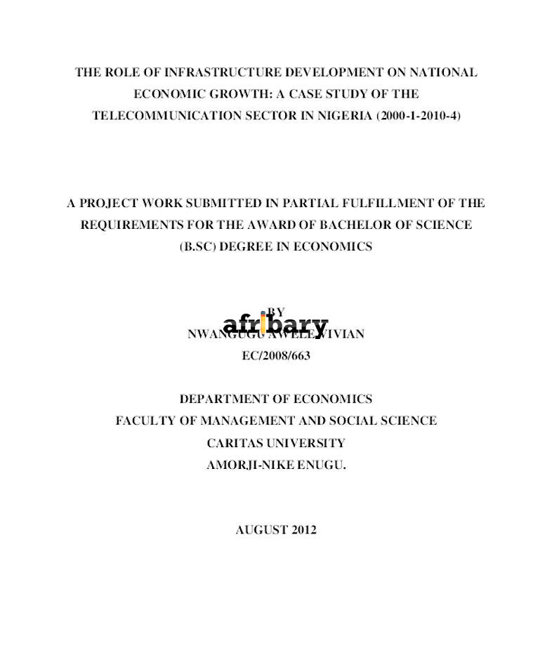 THE ROLE OF INFRASTRUCTURE DEVELOPMENT ON NATIONAL ECONOMIC GROWTH: A ...